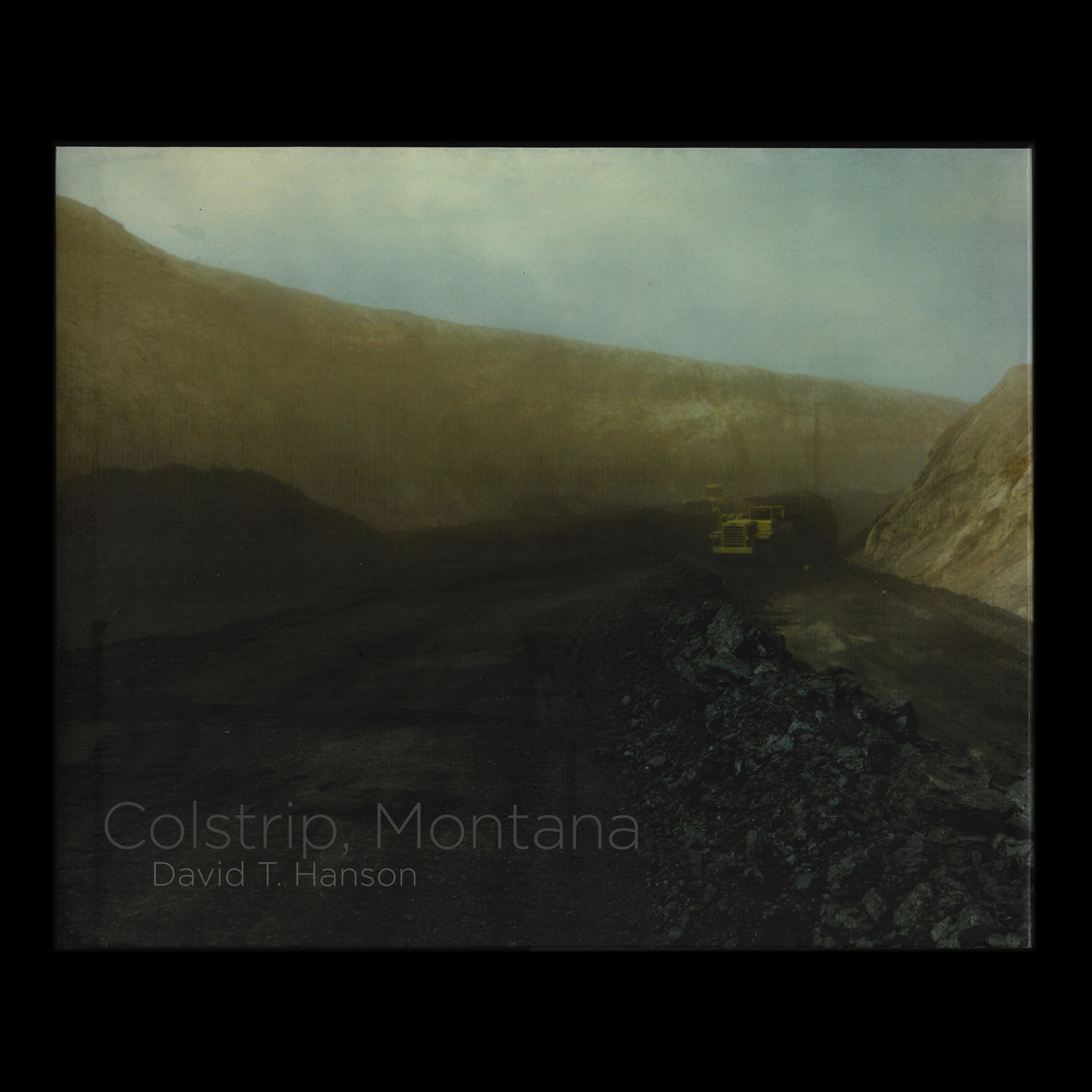 Colstrip Montana by David T Hanson – LL’Editions